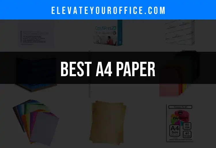 16 Best A4 Paper Products for Every Office Need